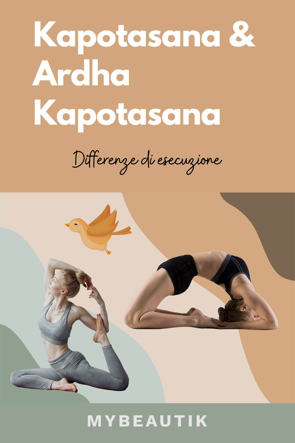 Kapotasana E Ardha Kapotasana: Esecuzione, Varianti E Benefici